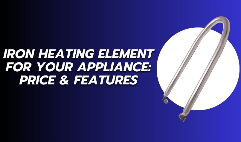 Heater Coils: Complete guide to Types, Pricing, and Considerations